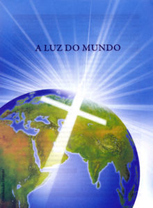 A Luz do mundo - Interlink - Agência Missionária